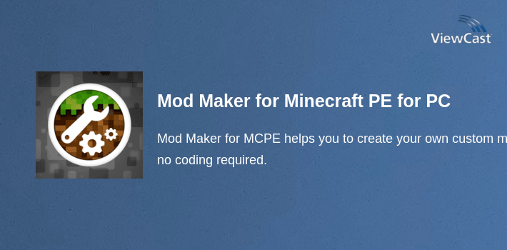 Download Mod Maker for Minecraft PE for PC / Windows / Computer