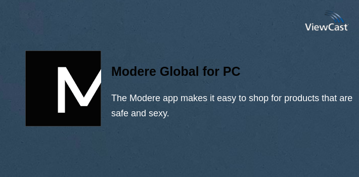 Download Modere Global for PC / Windows / Computer