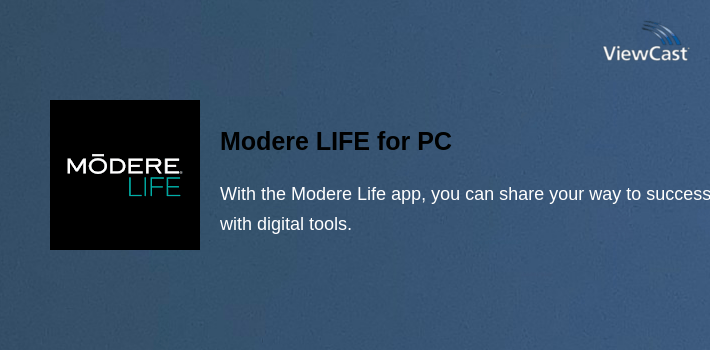 Download Modere LIFE for PC / Windows / Computer