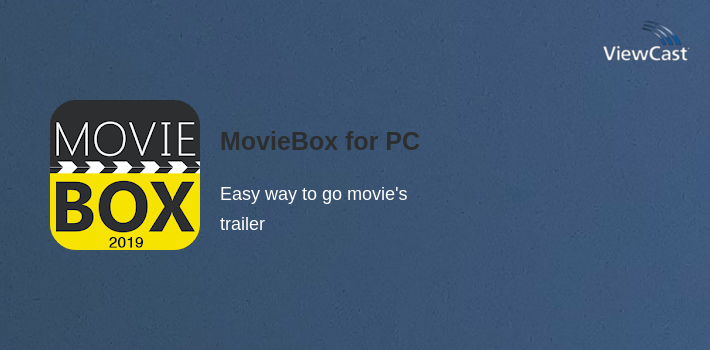 Download MovieBox for PC / Windows / Computer
