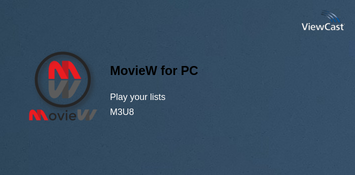 Download MovieW for PC / Windows / Computer