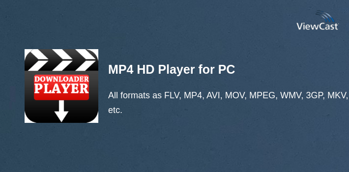 Download MP4 HD Player for PC / Windows / Computer