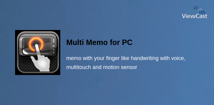 Download Multi Memo for PC / Windows / Computer