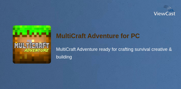 Download MultiCraft Adventure for PC / Windows / Computer