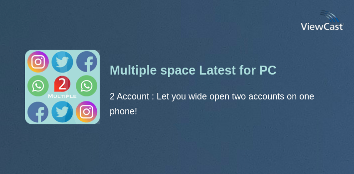 Download Multiple space Latest for PC / Windows / Computer
