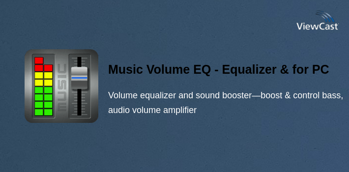 Download Music Volume EQ - Equalizer & Booster for PC / Windows / Computer