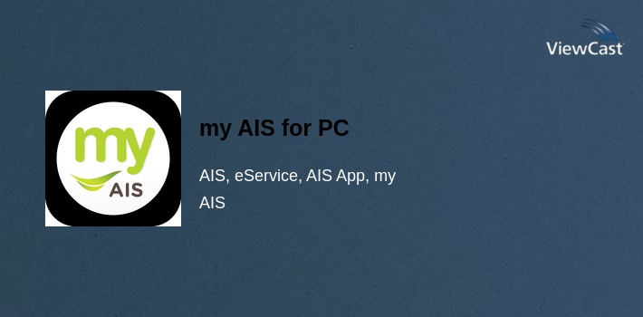 Download my AIS for PC / Windows / Computer