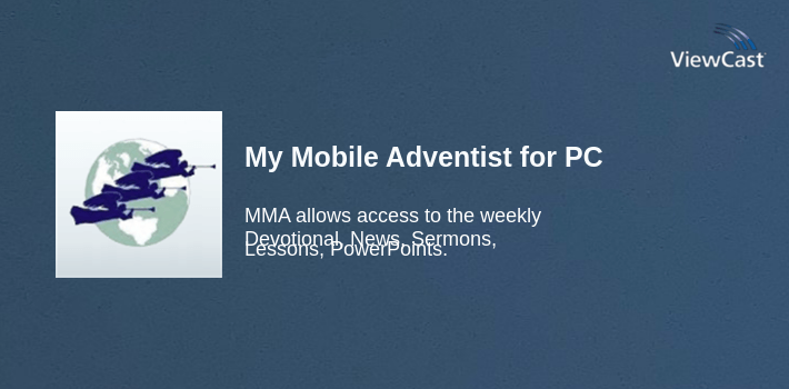 Download My Mobile Adventist for PC / Windows / Computer
