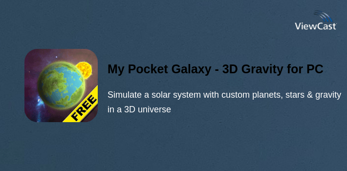 Download My Pocket Galaxy - 3D Gravity Sandbox Free for PC / Windows / Computer