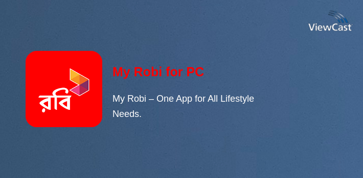 Download My Robi for PC / Windows / Computer