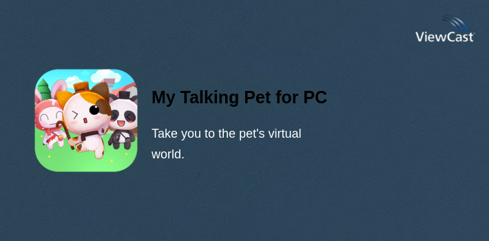 Download My Talking Pet for PC / Windows / Computer