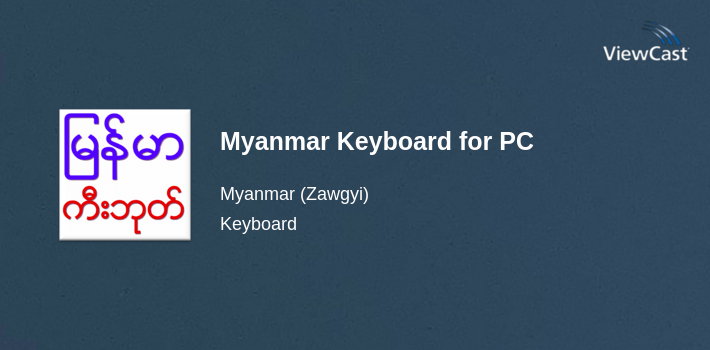 Download Myanmar Keyboard for PC / Windows / Computer