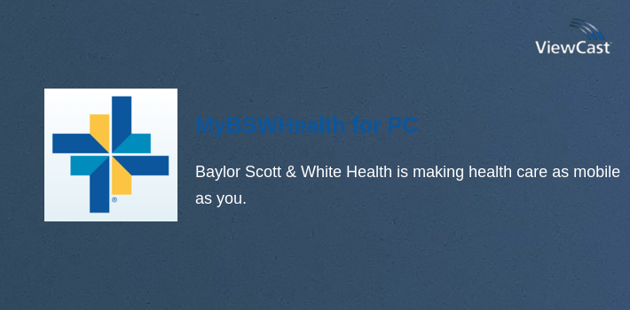 Download MyBSWHealth for PC / Windows / Computer