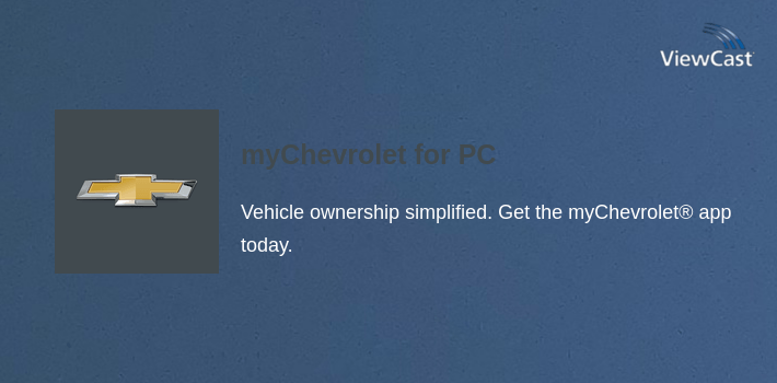 Download myChevrolet for PC / Windows / Computer