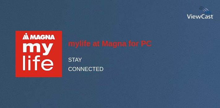 Download mylife at Magna for PC / Windows / Computer