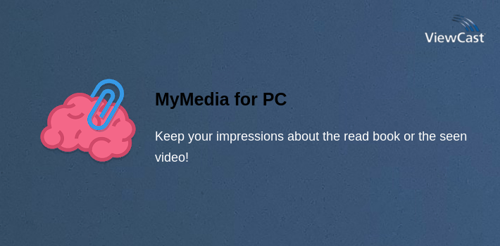 Download MyMedia for PC / Windows / Computer