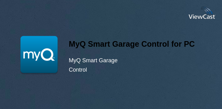 Download MyQ Smart Garage Control for PC / Windows / Computer