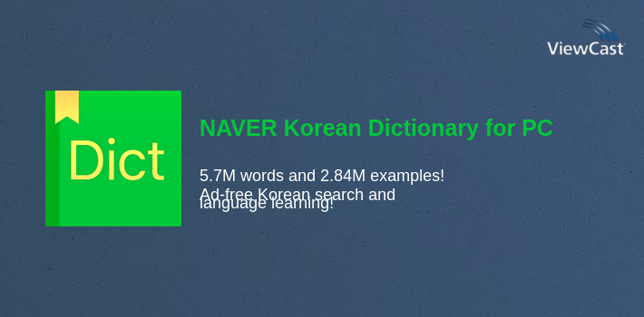 Download NAVER Korean Dictionary for PC / Windows / Computer