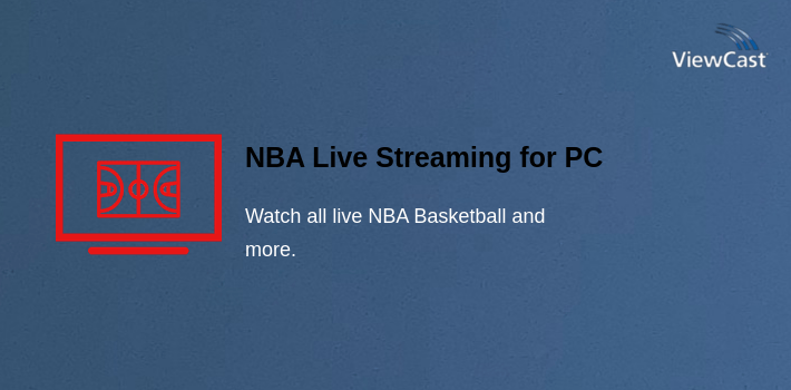 Download NBA Live Streaming for PC / Windows / Computer