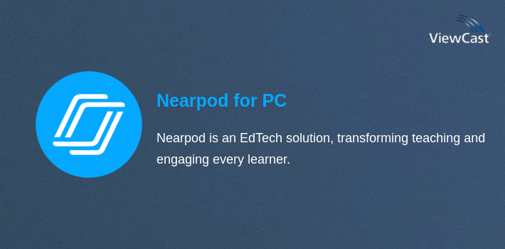 Download Nearpod for PC / Windows / Computer