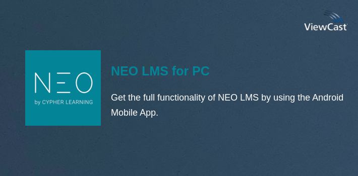 Download NEO LMS for PC / Windows / Computer