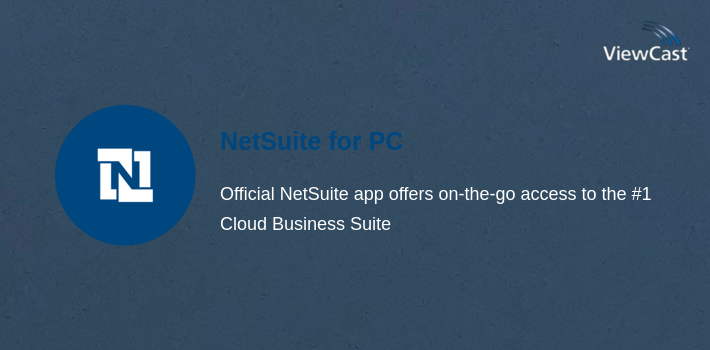 Download NetSuite for PC / Windows / Computer