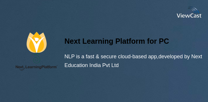 Download Next Learning Platform for PC / Windows / Computer