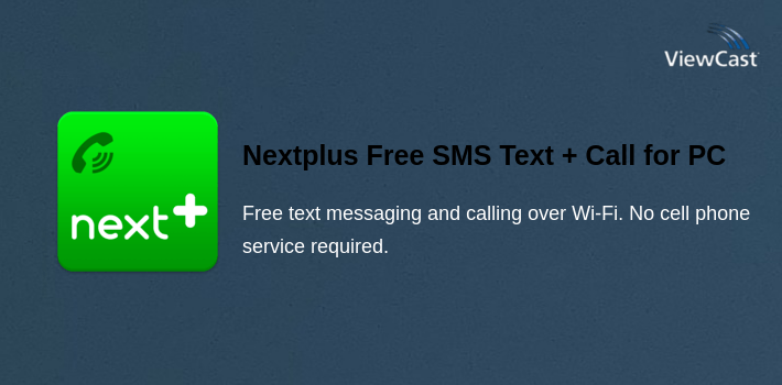 Download Nextplus Free SMS Text + Calls for PC / Windows / Computer