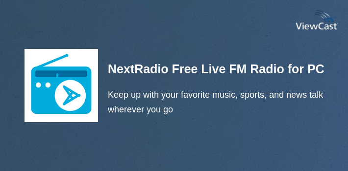 Download NextRadio Free Live FM Radio for PC / Windows / Computer