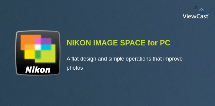 Download NIKON IMAGE SPACE for PC / Windows / Computer