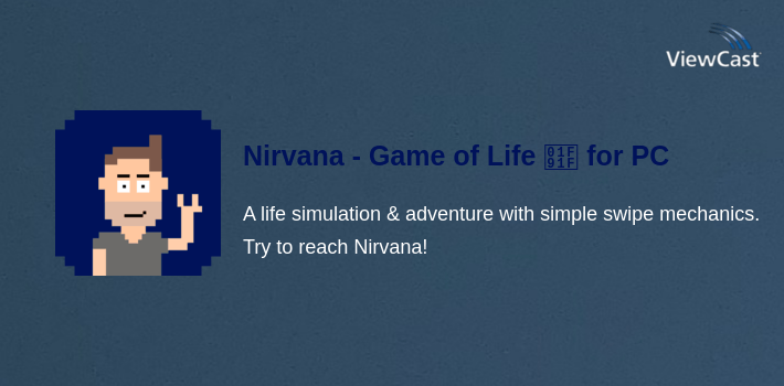 Download Nirvana - Game of Life 🤟 for PC / Windows / Computer