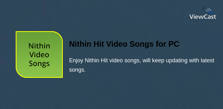 Download Nithin Hit Video Songs for PC / Windows / Computer