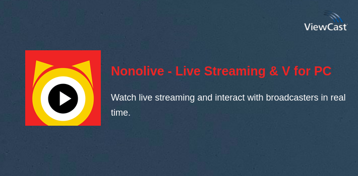 Download Nonolive - Live Streaming & Video Chat for PC / Windows / Computer