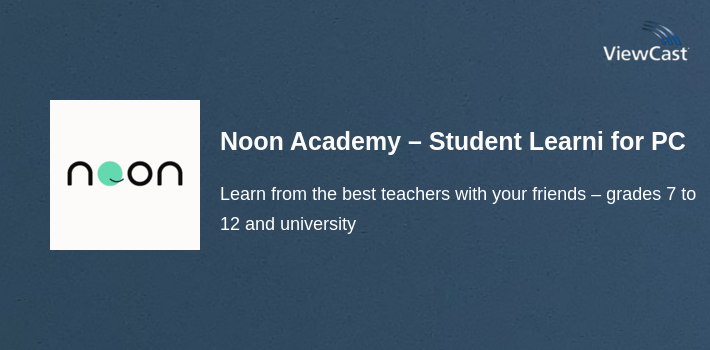Download Noon Academy – Student Learning App for PC / Windows / Computer