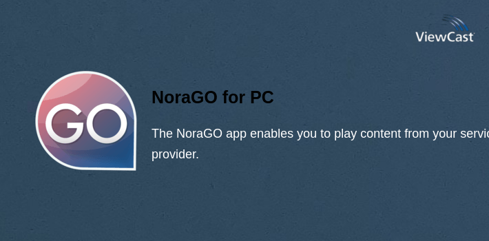 Download NoraGO for PC / Windows / Computer
