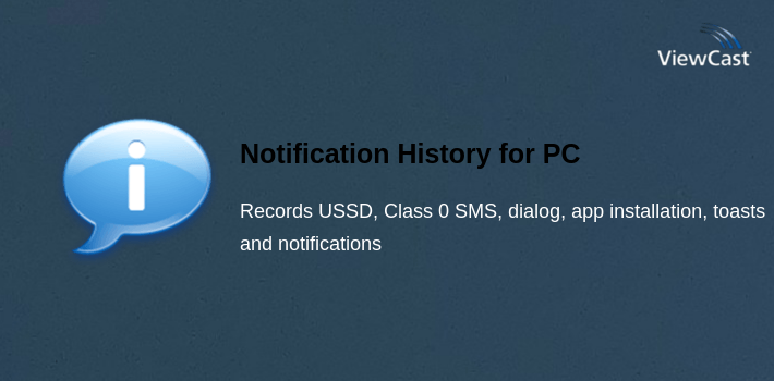 Download Notification History for PC / Windows / Computer