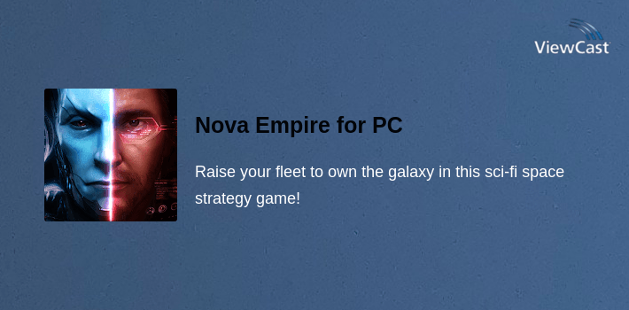 Download Nova Empire for PC / Windows / Computer