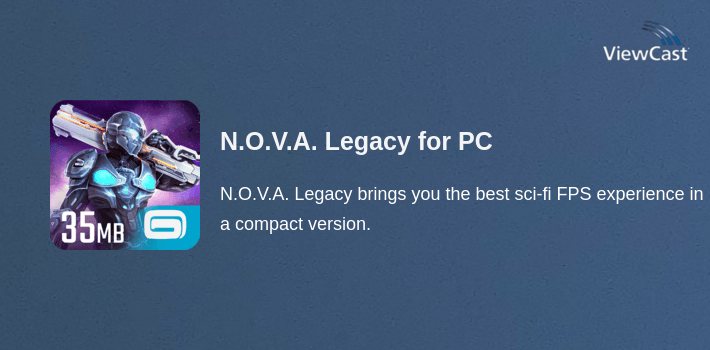 Download N.O.V.A. Legacy for PC / Windows / Computer