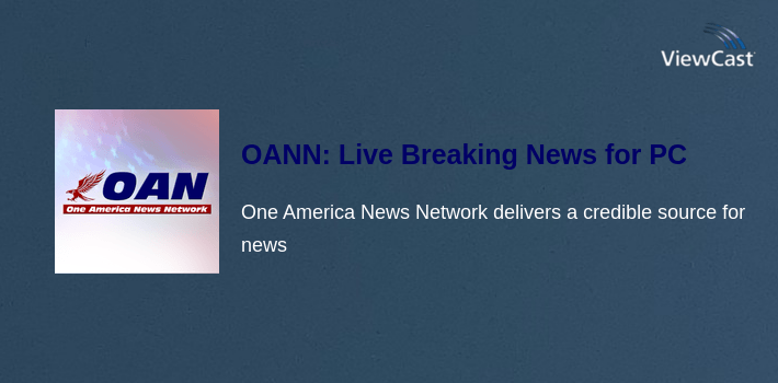 Download OANN: Live Breaking News for PC / Windows / Computer