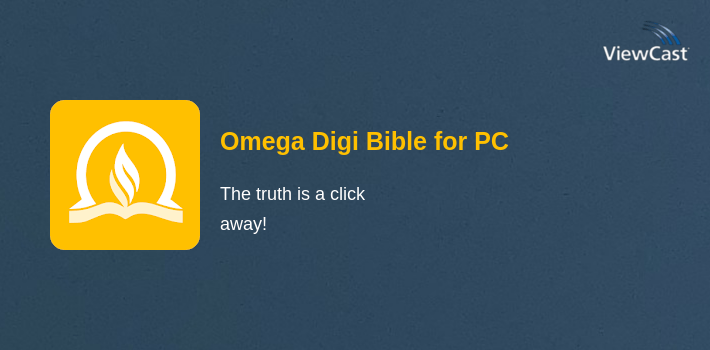 Download Omega Digi Bible for PC / Windows / Computer