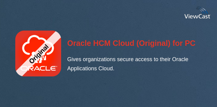 Download Oracle HCM Cloud (Original) for PC / Windows / Computer