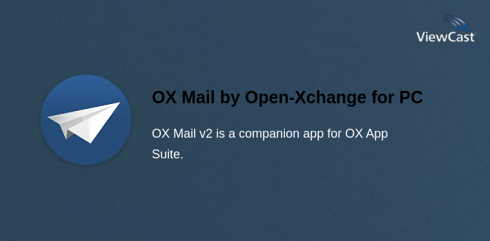 Download OX Mail by Open-Xchange for PC / Windows / Computer