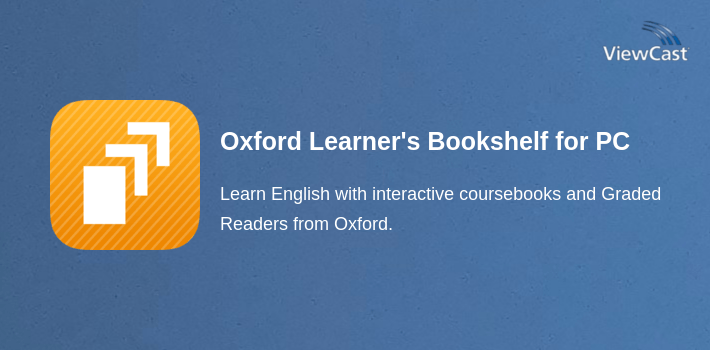 Download Oxford Learner's Bookshelf for PC / Windows / Computer