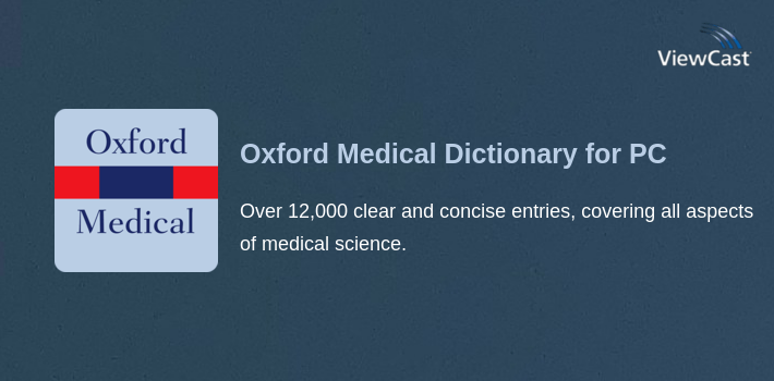 Download Oxford Medical Dictionary for PC / Windows / Computer
