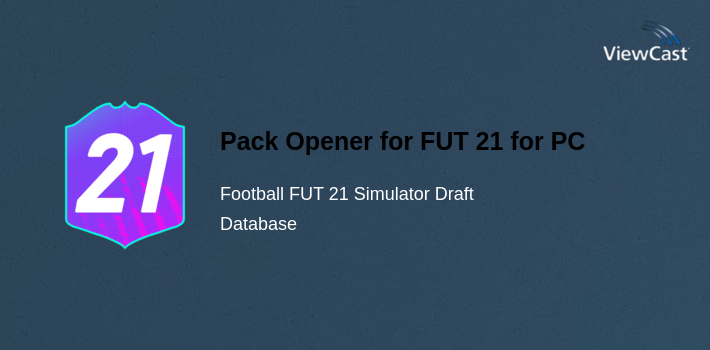 Download Pack Opener for FUT 21 for PC / Windows / Computer