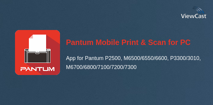 Download Pantum Mobile Print & Scan for PC / Windows / Computer
