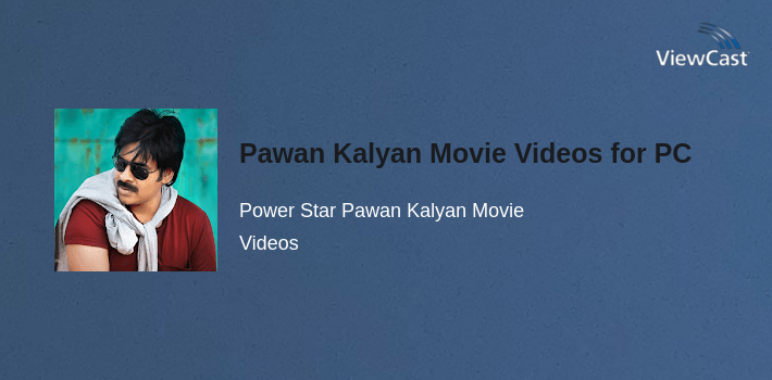 Download Pawan Kalyan Movie Videos for PC / Windows / Computer