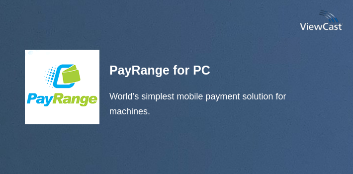 Download PayRange for PC / Windows / Computer