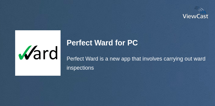 Download Perfect Ward for PC / Windows / Computer