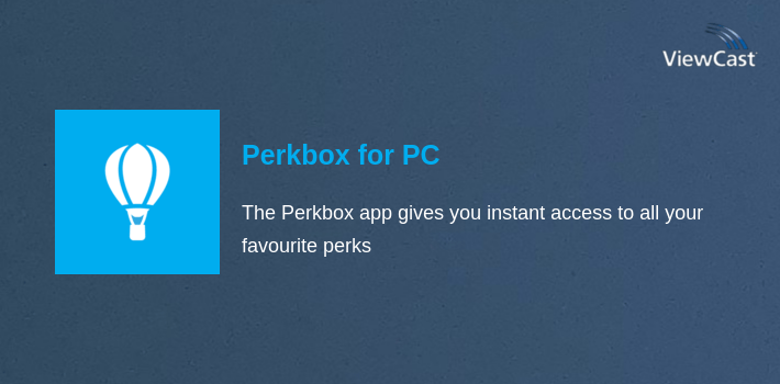 Download Perkbox for PC / Windows / Computer
